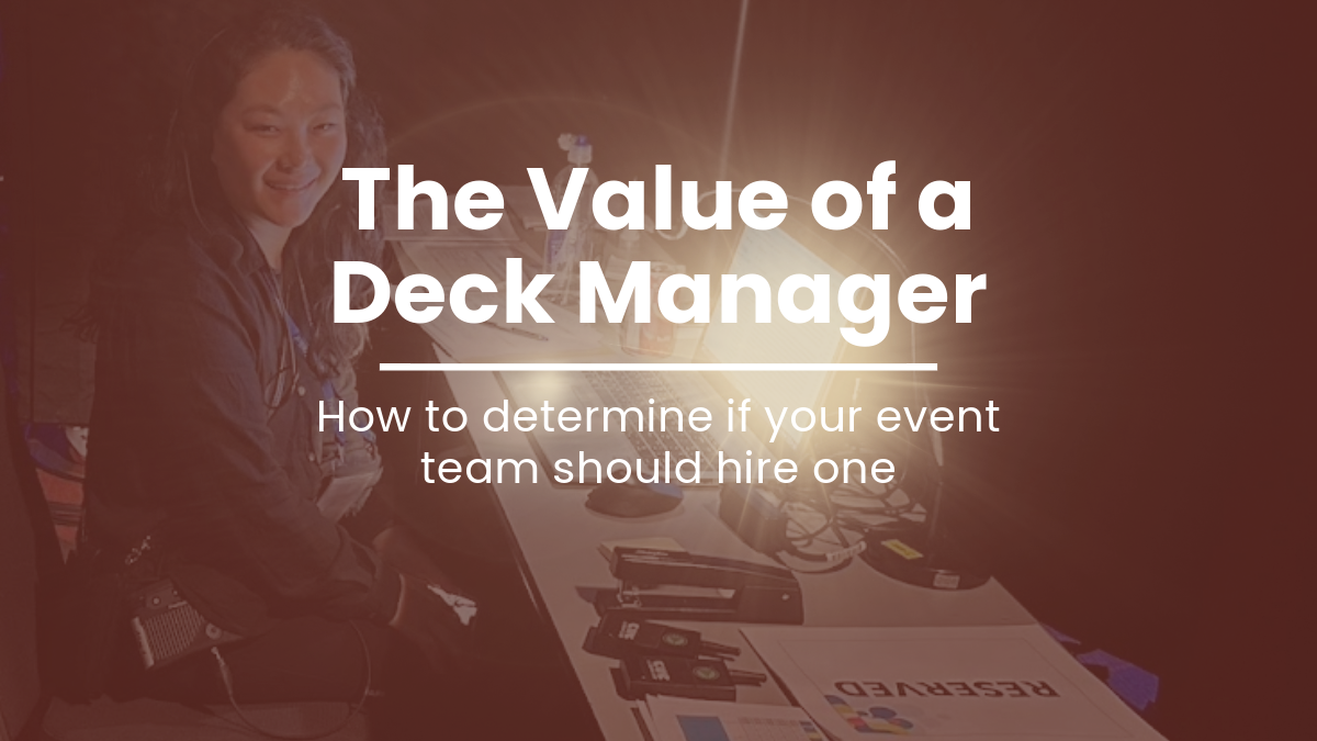 Does your event need a Deck Manager? - Tempo Live Events