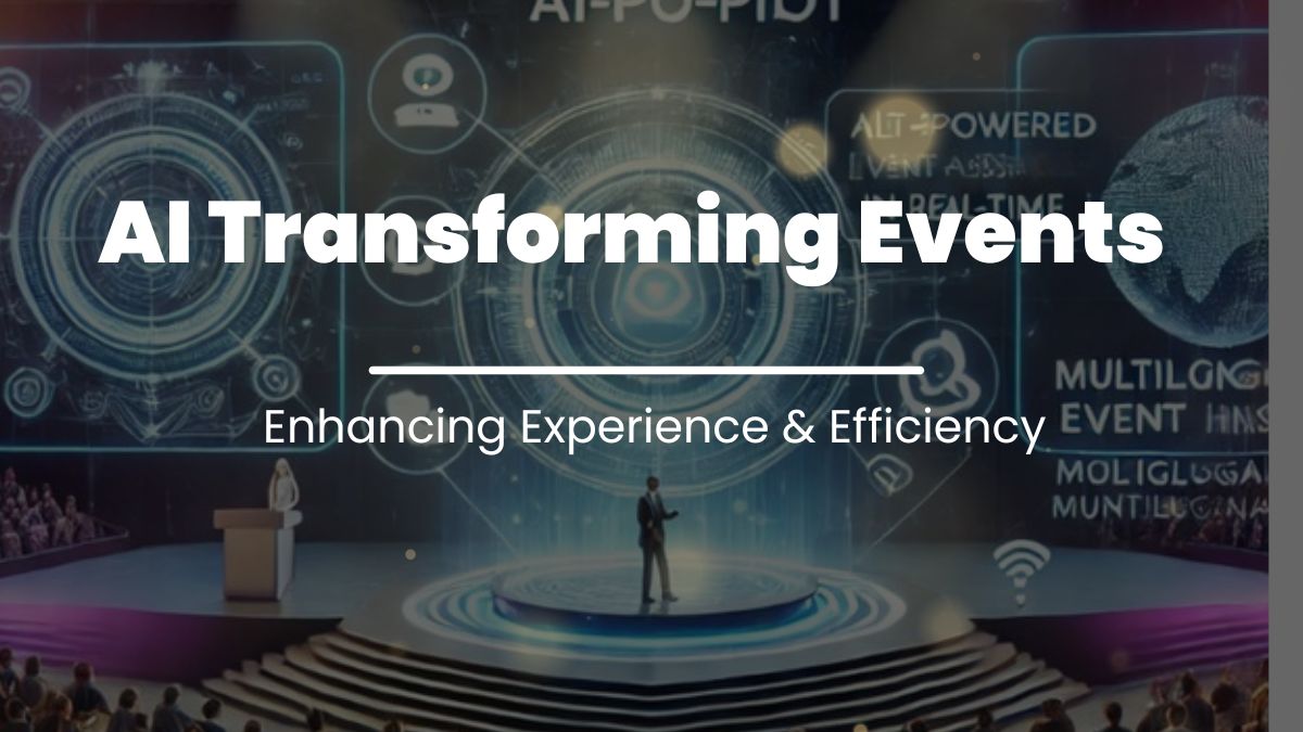 AI in Events: Enhancing Experiences & Efficiency - Tempo Live Events